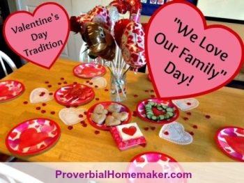 Valentine's Day Family Celebration (Printables!) - Proverbial Homemaker