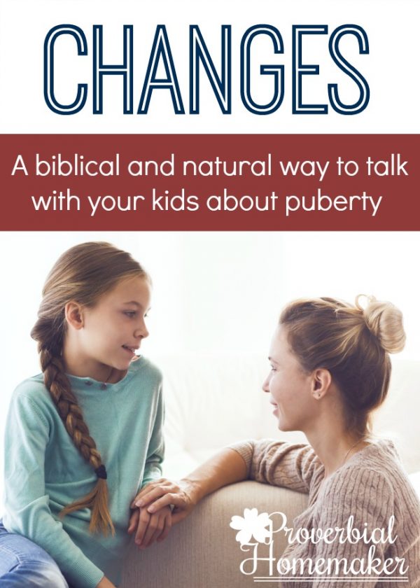 A Biblical and Natural Way to Talk with Your Kids About Puberty