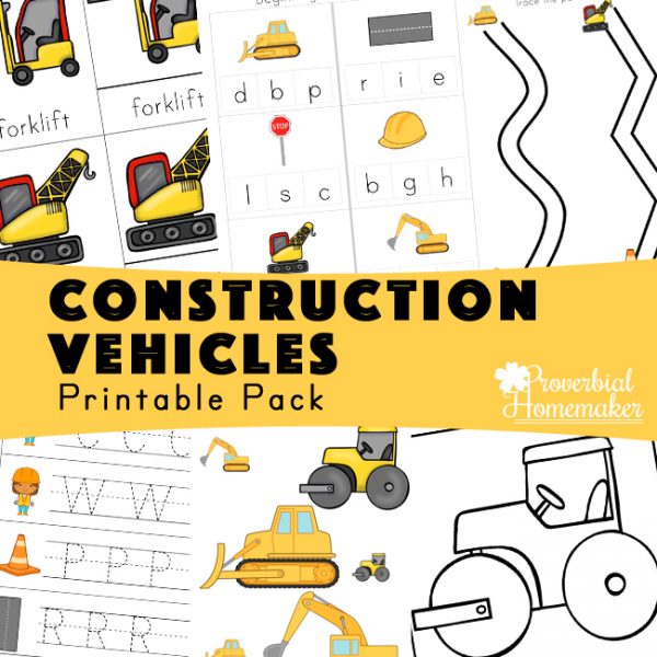 Construction Vehicles Printable Pack - Proverbial Homemaker