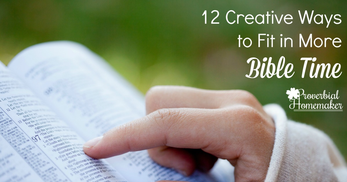 12 Creative Ways to Fit in More Bible Time (+ Free Scripture Cards ...