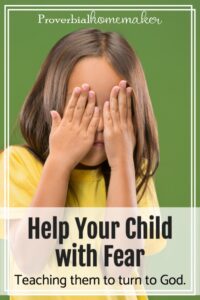 Scriptures About Fear for Kids (and tips to help when they’re afraid)
