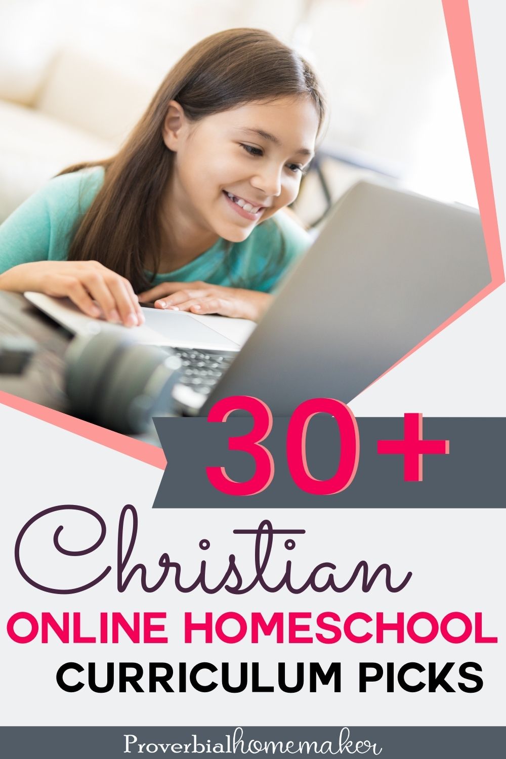 Best Christian Online Homeschool Curriculum Picks