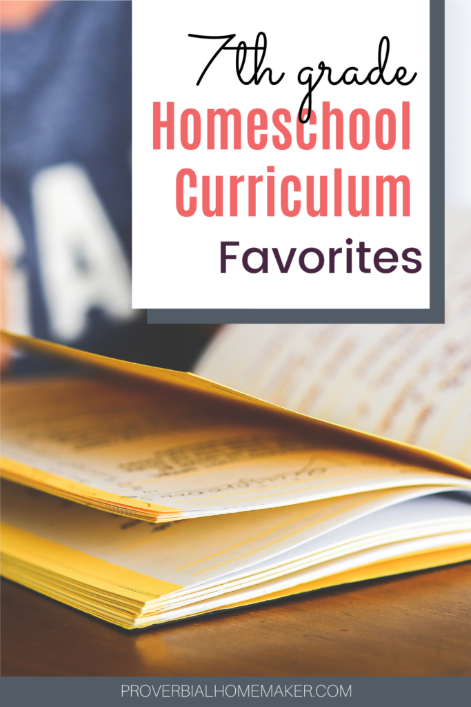 Top 7th Grade Homeschool Curriculum Picks