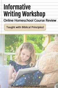 Informative Writing Workshop: Homeschool Course Review